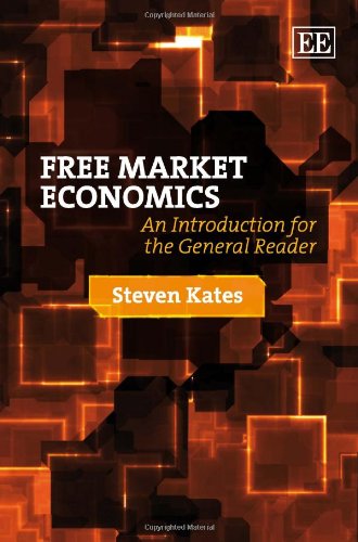 Amazon.com: Free Market Economics: An Introduction for the General ...