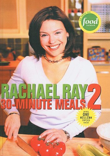 30-minute Meals 02 (Turtleback School & Library Binding Edition): Ray ...