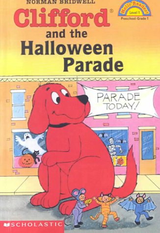 Amazon.com: Clifford and the Halloween Parade (Hello Reader! Level 1 ...