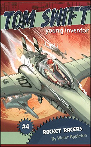 Rocket Racers (Tom Swift, Young Inventor Book 4) - Kindle edition by ...
