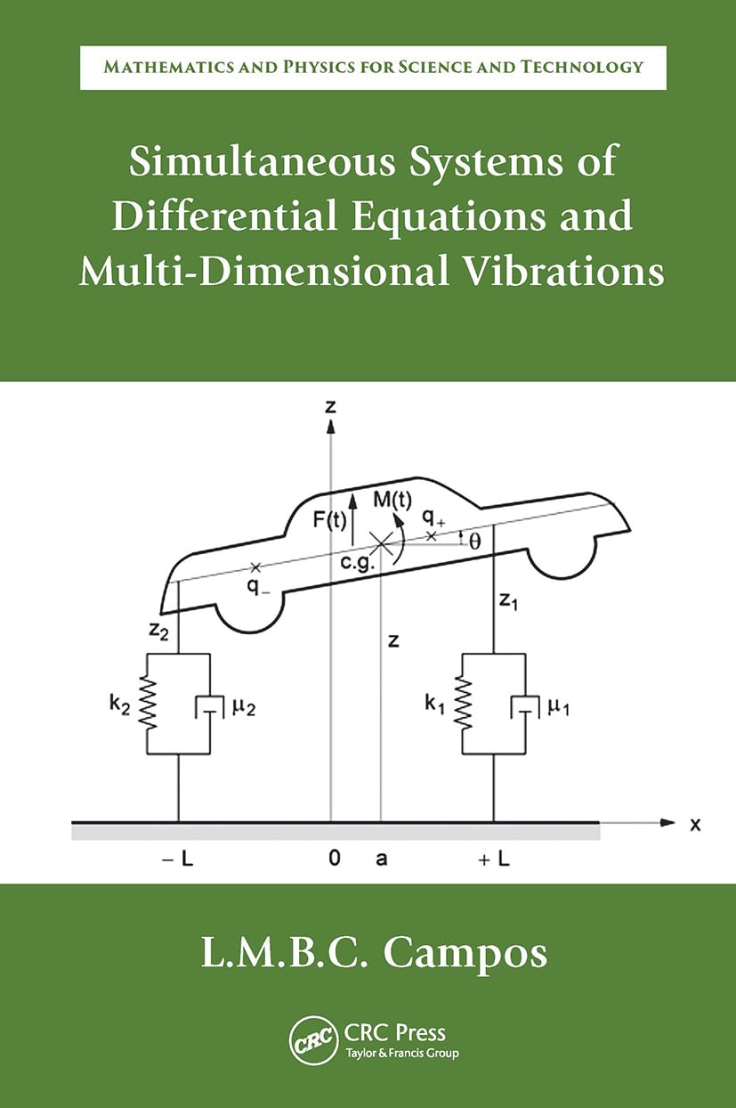 Simultaneous Systems of Differential Equations and Multi-Dimensional Vibrations (Mathematics and ...