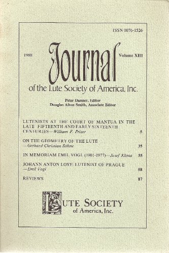 Journal of the Lute Society of America, 1980 (Volumes XIII): William F ...