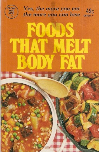 Foods That Melt Body Fat (Globe Mini Mag): Books - Amazon.ca