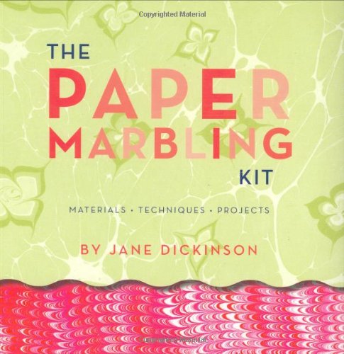 The Paper Marbling Kit: Materials, Techniques, and Projects: Jane ...