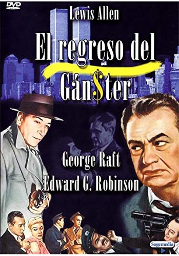 El regreso del ganster [DVD]: Amazon.es: George Raft, edward G ...