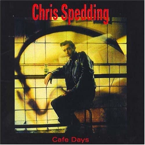 Cafe Days: Chris Spedding, Chris Spedding, Mike Stoller, Mose Allison ...