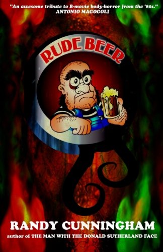 Rude Beer: Cunningham, Randy: 9780692506585: Amazon.com: Books