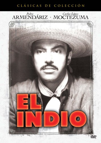 Amazon.com: El Indio : Pedro Armendriz, Carlos Lopez Moctezuma, Enrique ...