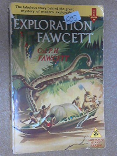 Exploration Fawcett : P. H. Fawcett: Amazon.in: Books