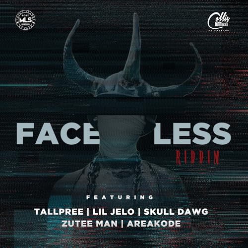 Play Faceless Riddim by Areakode, Lil Jelo, Skull Dawg, Tallpree, Zutee ...
