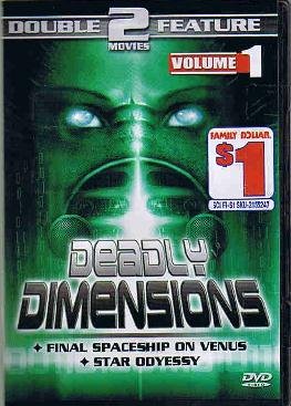Deadly Dimentions Volume 1 (Double Feature DVD): Final Spaceship on ...