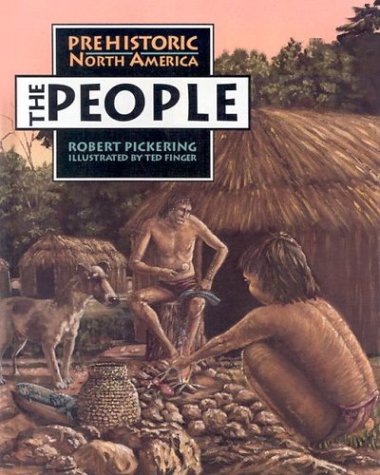 Amazon | The People (Prehistoric North America) | Pickering, Robert B ...