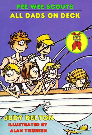 All Dads on Deck (Pee Wee Scouts): Delton, Judy: 9780440409434: Amazon ...
