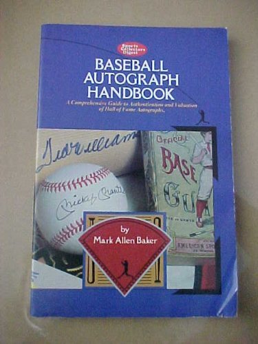 Amazon.com: Baseball Autograph Handbook: A Comprehensive Guide to ...