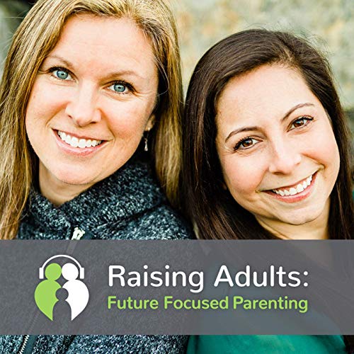 Amazon.com: Raising Adults: Future Focused Parenting : Kira Dorrian and ...