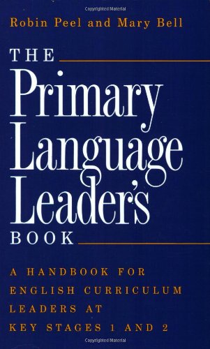 Buy The Primary Language Leader's Book: A Handbook for English ...