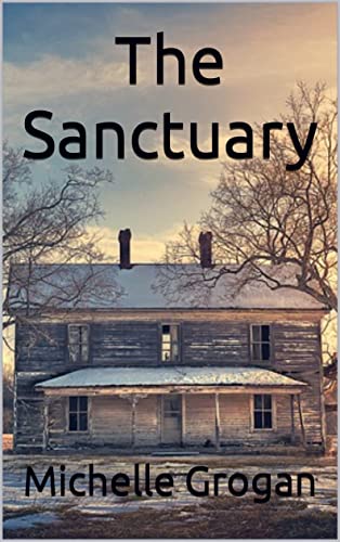 The Sanctuary (Ackerley Book 4) - Kindle edition by Grogan, Michelle ...