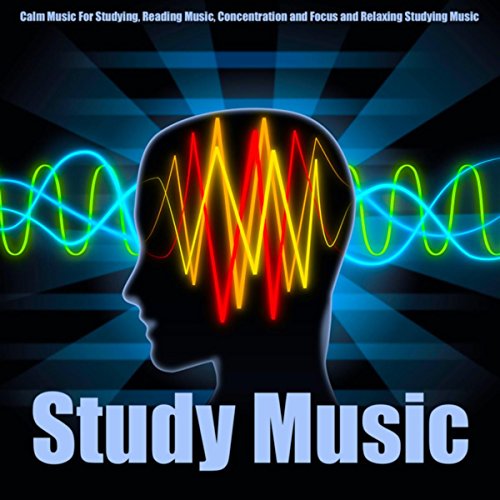Play Study Music: Calm Music for Studying, Reading Music, Concentration ...