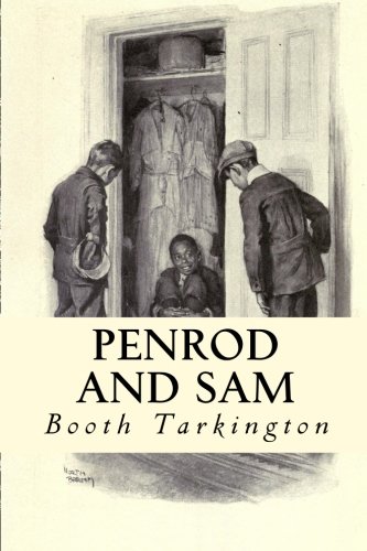Penrod and Sam: Tarkington, Booth, Anderson, Taylor: 9781986520409 ...