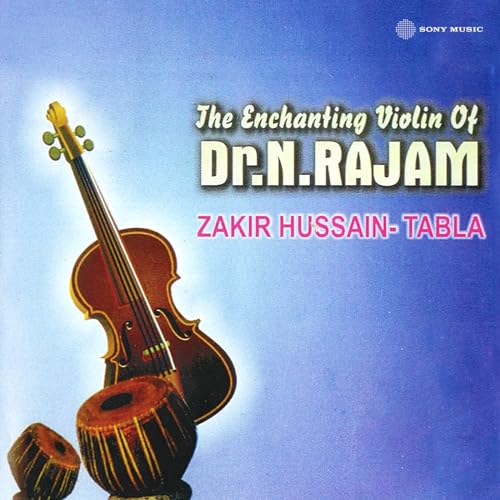 Play The Enchanting Violin of Dr.N. Rajam by N. Rajam & Zakir Hussain ...