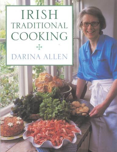 Irish Traditional Cooking: DARINA ALLEN: 9780717127917: Amazon.com: Books