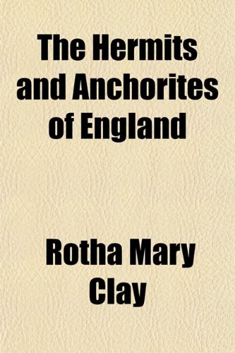 The Hermits and Anchorites of England : Amazon.in: Books