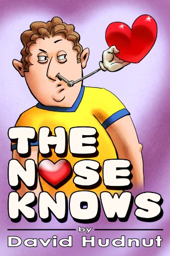 The Nose Knows - Kindle edition by Hudnut, David. Literature & Fiction ...