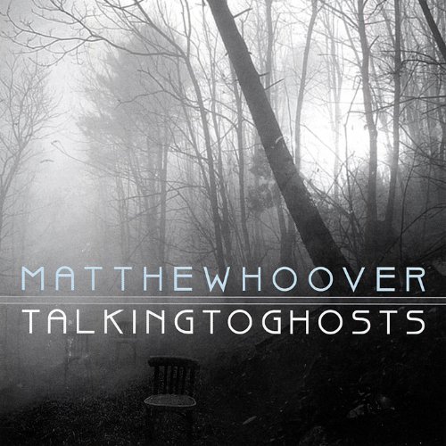 Amazon MusicでMatthew HooverのTalking To Ghostsを再生する