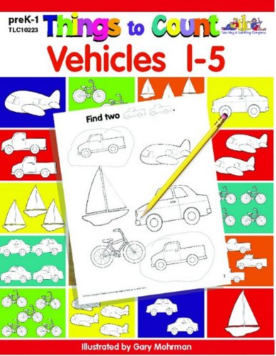 Things to Count: Vehicles 1-5: Things to Count: Gary Mohrman ...
