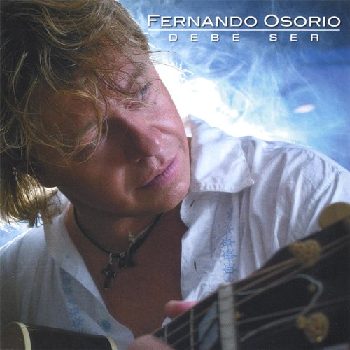 Amazon.com: Debe Ser : Fernando Osorio: Digital Music