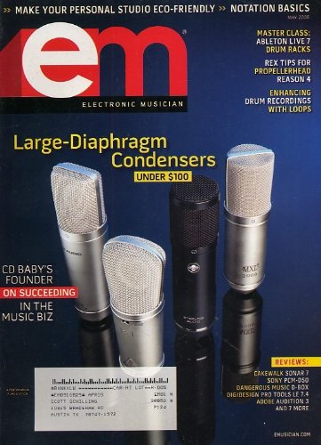 em Electronic Musician May 2008: Jon Chappell, Rusty Cutchin, Len Sasso ...