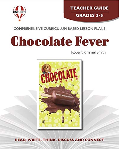 Chocolate Fever - Teacher Guide by Novel Units: Novel Units ...