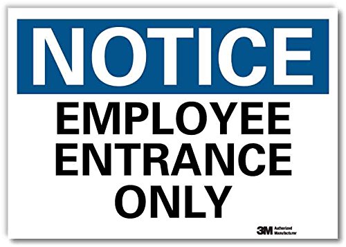 "Notice - Employee Entrance Only" Label by SmartSign | 10" x 14" 3M ...
