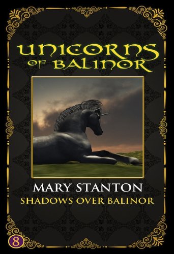 Unicorns of Balinor: Shadows Over Balinor (Book Eight) - Kindle edition ...