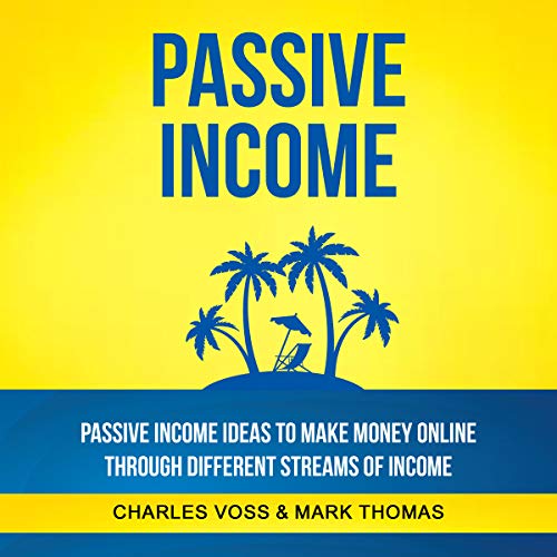 Amazon.com: Passive Income: How to Create Streams of Income and ...
