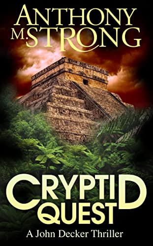 Cryptid Quest (The John Decker Supernatural Thriller Series Book 8 ...