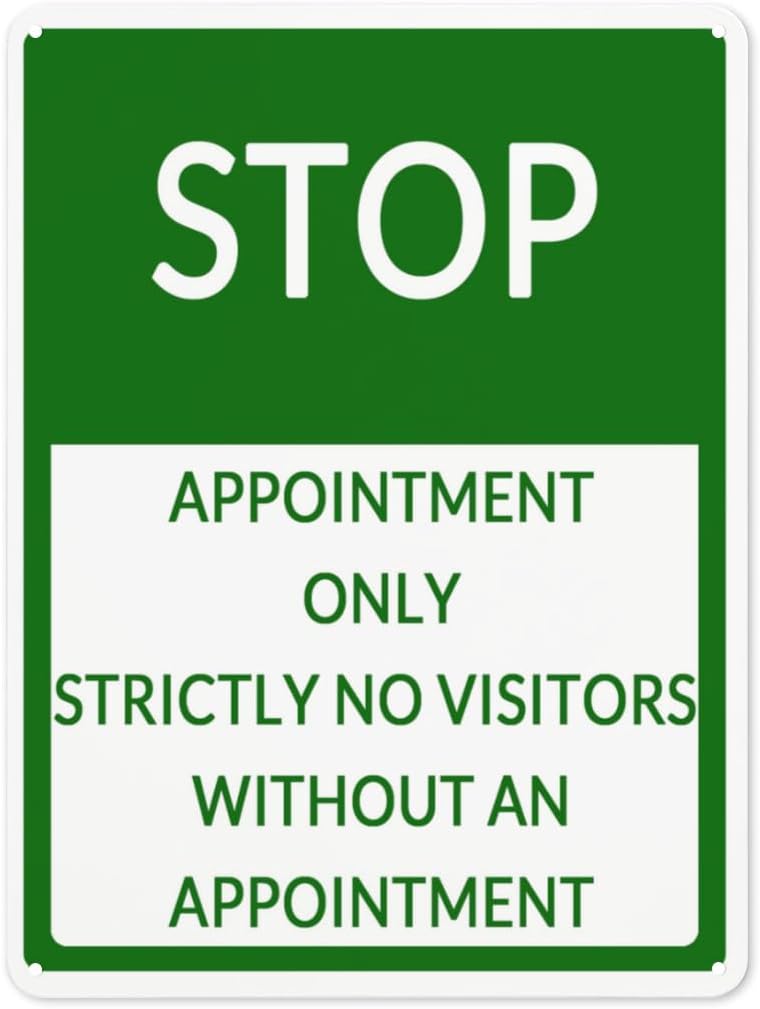 Amazon.com: Appointment only Stop Strictly no Visitors Without an ...