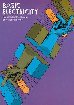 Basic Electronics Navy Training Course: Burea of Naval Personnel ...