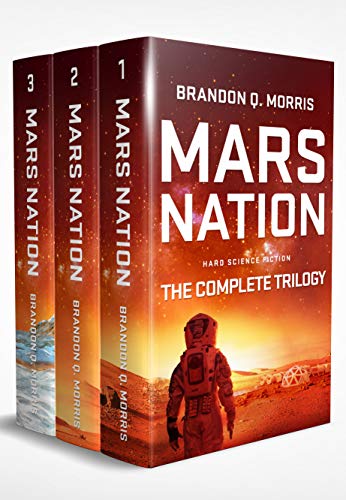 Amazon.com: Mars Nation: The Complete Trilogy (Mars Trilogy) eBook : Morris, Brandon Q.: Kindle ...