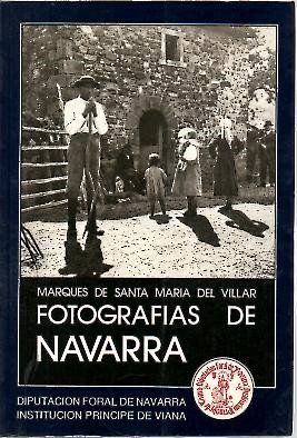 FOTOGRAFIAS DE NAVARRA. : SANTA MARIA DEL VILLAR, Marqués de.: Amazon ...