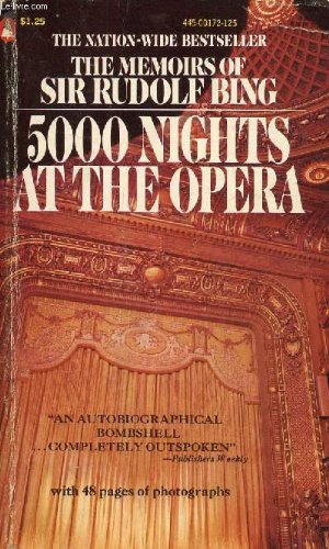 5000 Nights At the Opera (The Memoirs of Sir Rudolf Bing): bing, rudolf ...