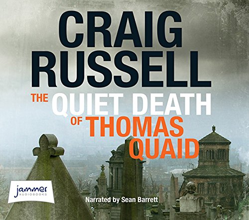 The Quiet Death of Thomas Quaid: Amazon.co.uk: Craig Russell ...