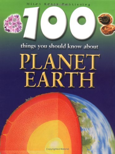100 Things You Should Know About Planet Earth: Langley, Andrew ...
