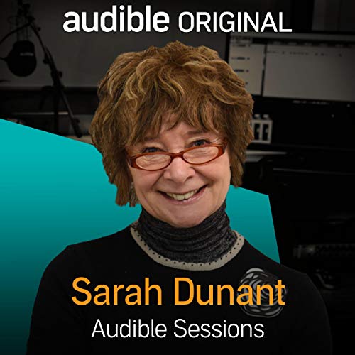Sarah Dunant: Audible Sessions: FREE Exclusive Interview (Audible Audio ...