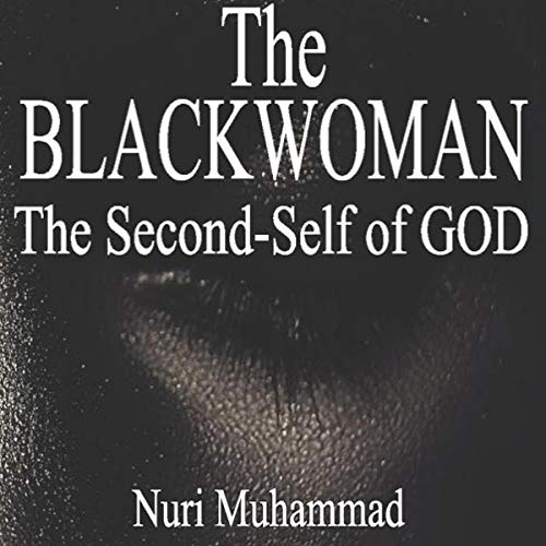 Amazon.com: The Black Woman: The 2nd Self of God (Audible Audio Edition ...