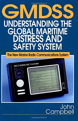 Gmdss Handbook : Understanding the Global Maritime Distress and Safety ...
