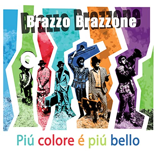 Amazon.com: Piú Colore É Piú Bello : Brazzo Brazzone: Digital Music