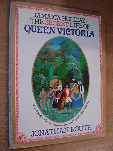 The Secret Life of Queen Victoria by Jonathan Routh (1979-10-05 ...