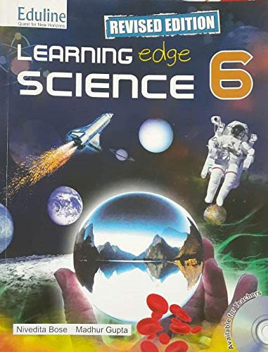 LEARNING edge SCIENCE Textbook for Class 6 (Revised Edition) : Nivedita ...