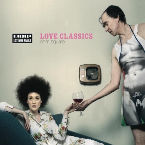 Amazon Music - Ohm SquareのLove Classics - Amazon.co.jp